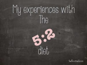 5:2 Diet - All you need to know | An Indian blog on living on the 5:2 ...