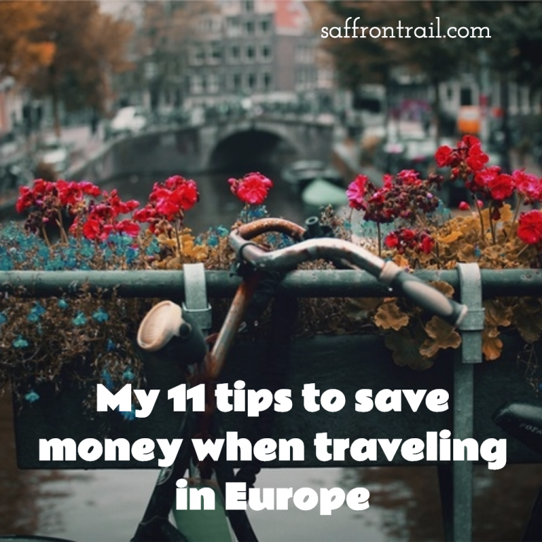 My best 11 tips to save money traveling in Europe -a must read if you ...