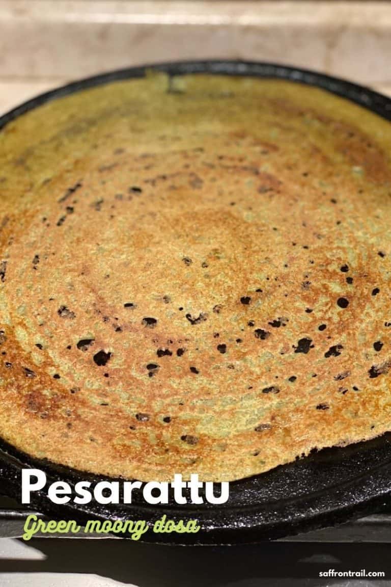 Pesarattu - All you need to know about this healthy green moong dosa!